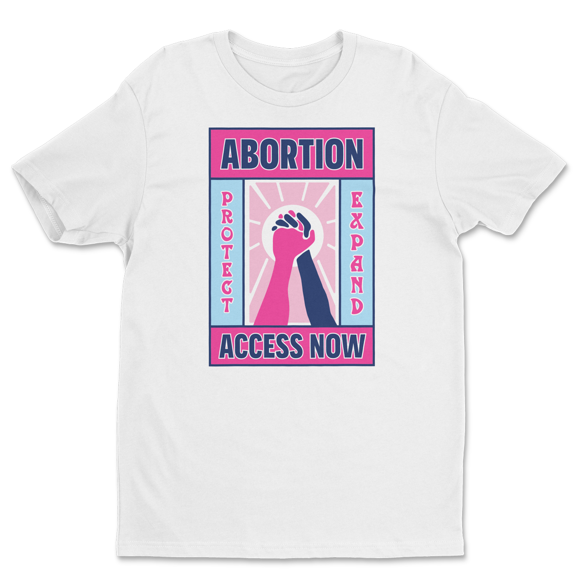 Protect & Expand T-Shirt – Planned Parenthood Affiliates of California